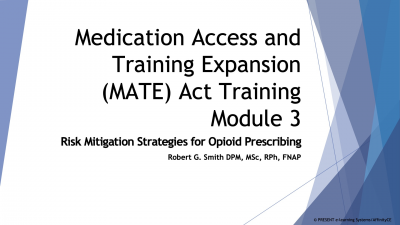 DEA MATE Training Module 3 - Risk Mitigation Strategies for Opioid ...